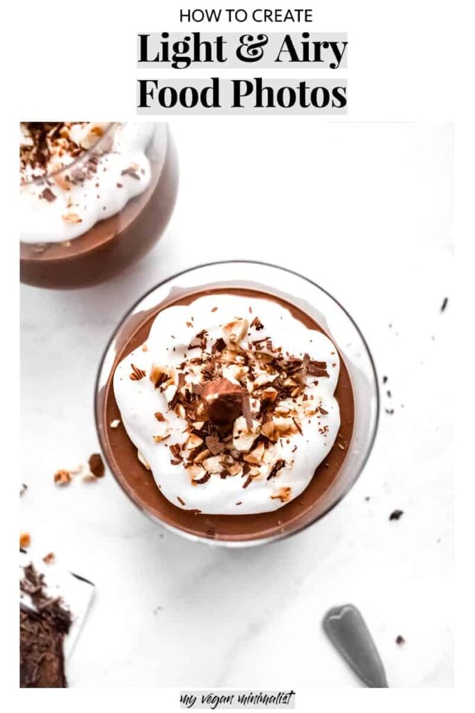 How To Create Light and Airy Food Photos - My Vegan Minimalist