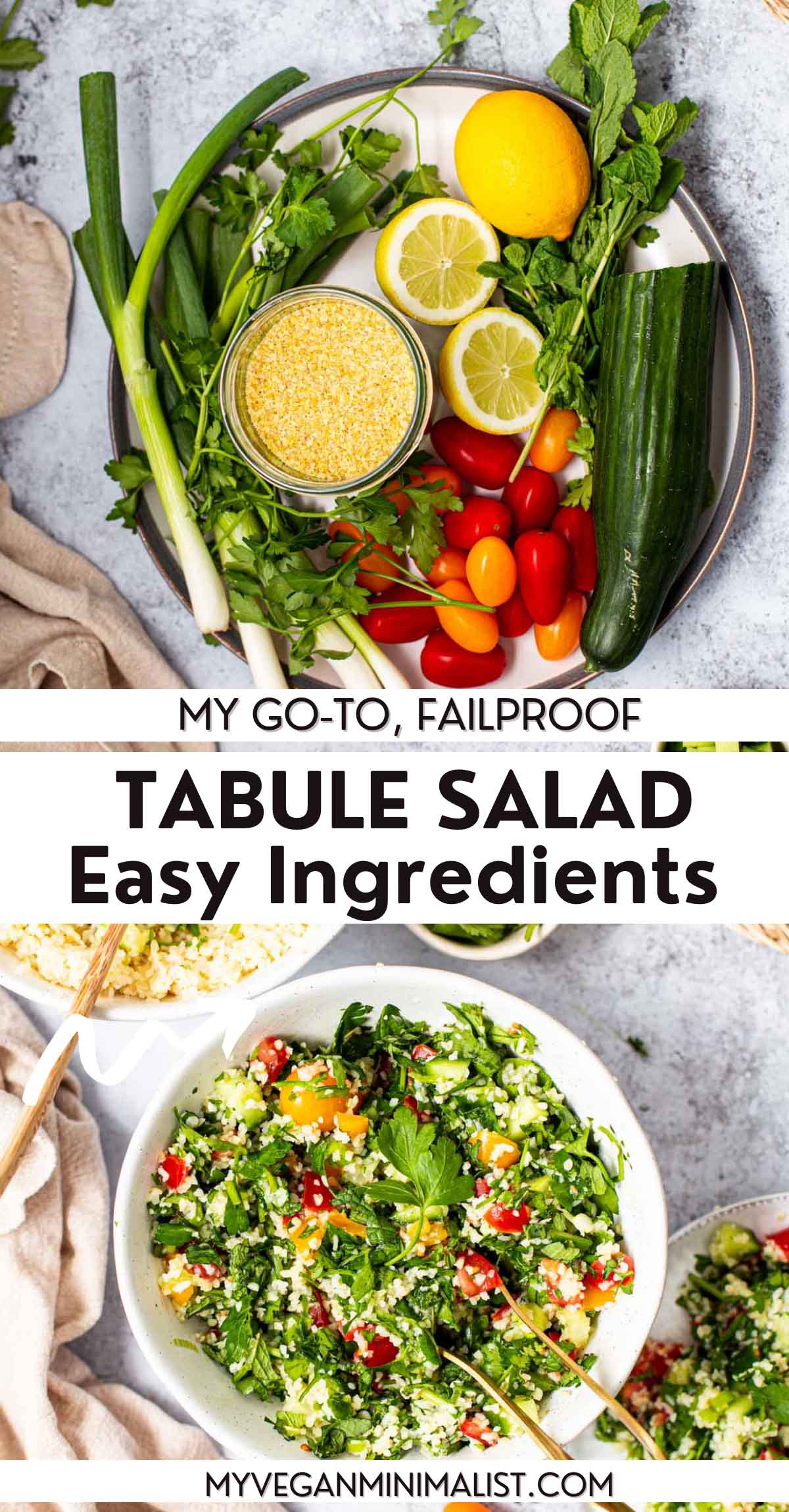 Tabule Salad - Easy & Healthy Ingredients - My Vegan Minimalist