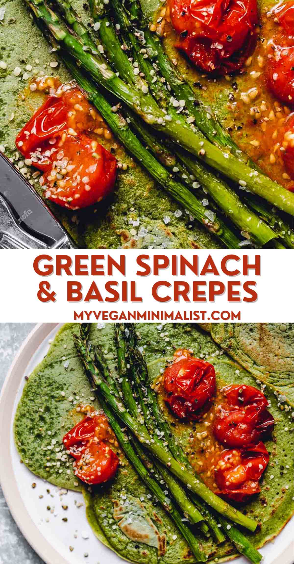 Super Green Savory Spinach Crepes (Thin Pancakes, Vegan) - My Vegan ...