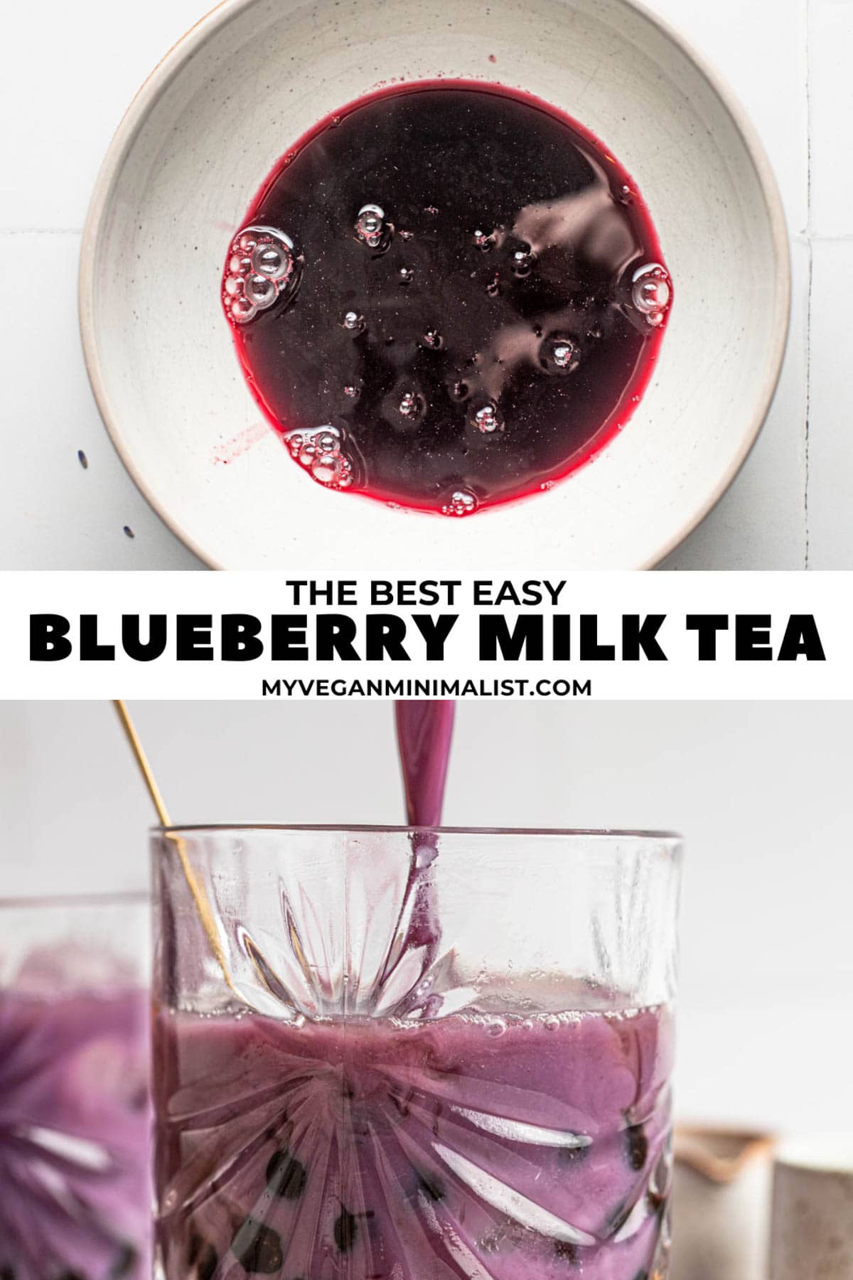 Blueberry Bubble Milk Tea - Boba - My Vegan Minimalist