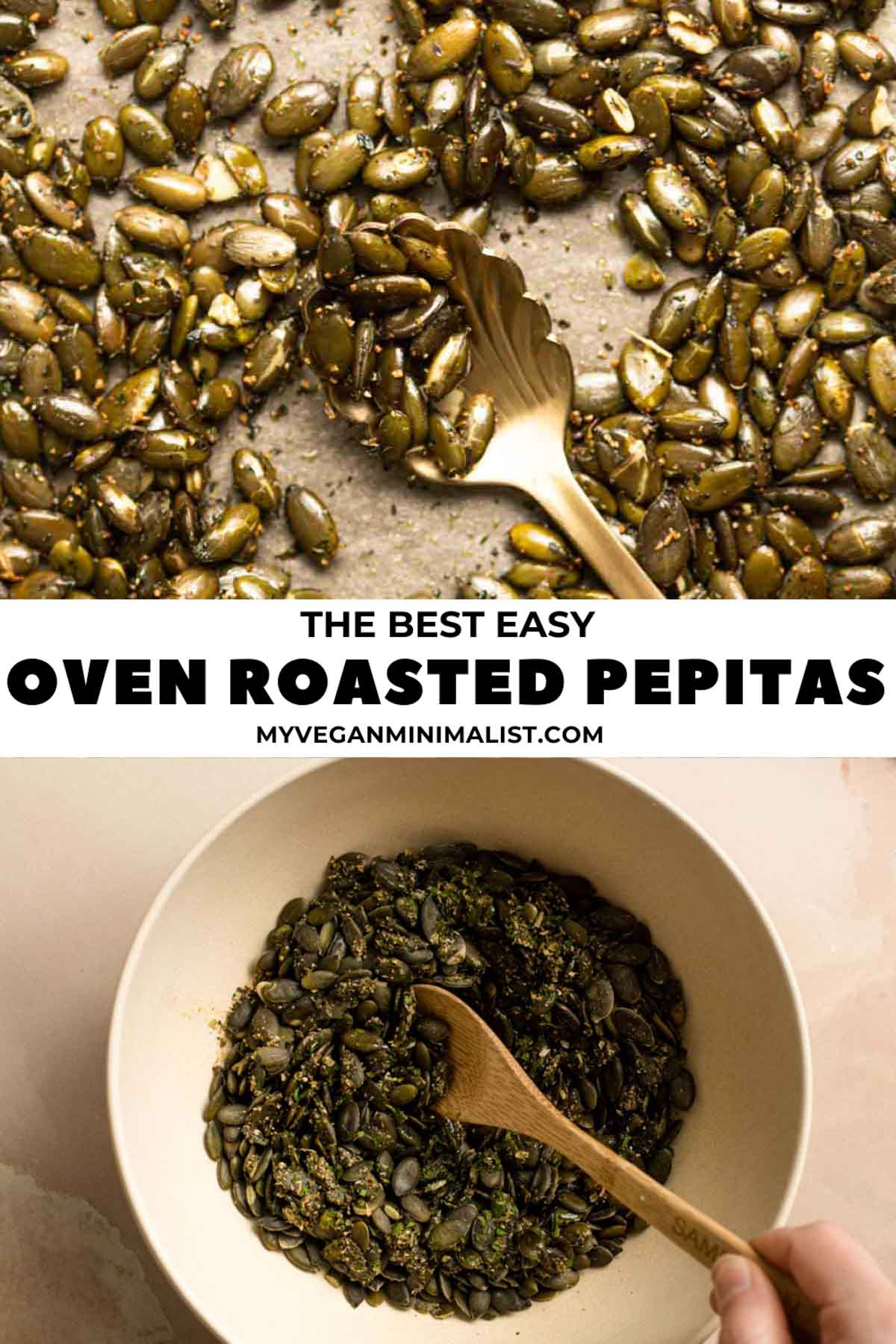 Oven Roasted Pepitas - 4 Ways! - My Vegan Minimalist