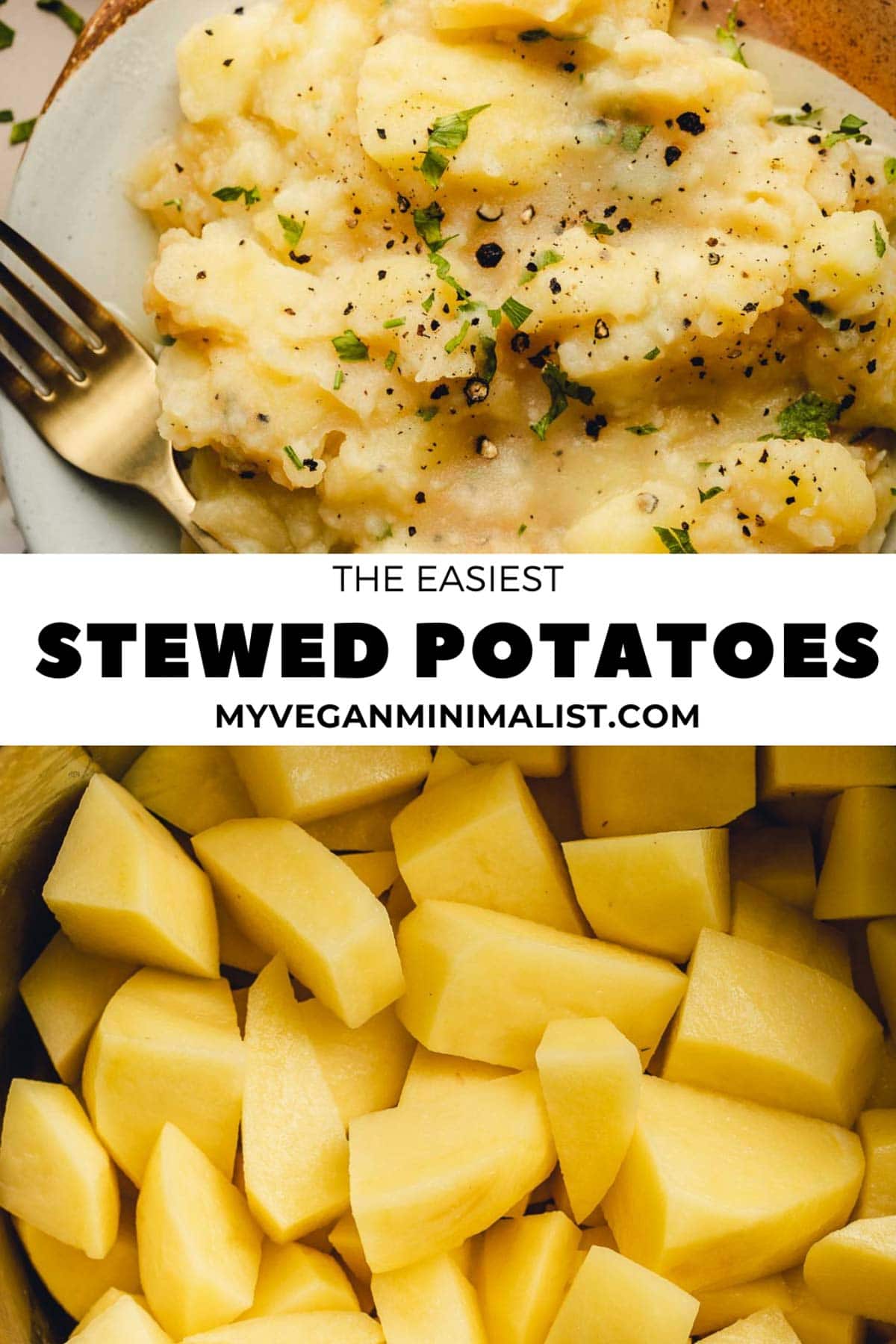 The Best Easy Stewed Potatoes - Creamy & Simple - My Vegan Minimalist